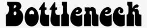 Bottlneck - Bottleneck Transparent PNG - 783x176 - Free Download on NicePNG